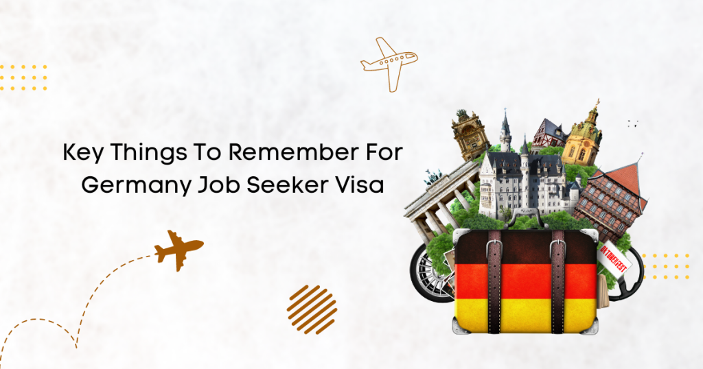 Key Things To Remember For Germany Job Seeker Visa